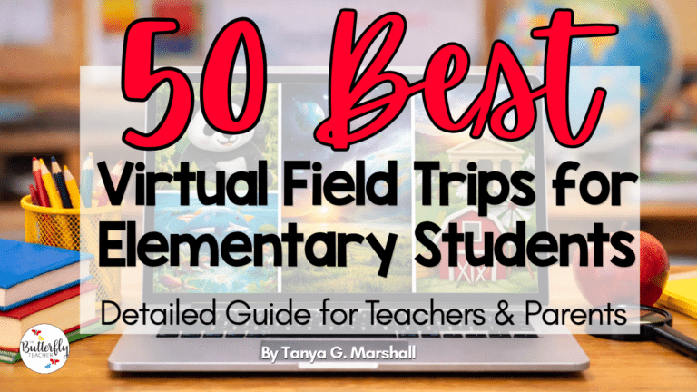 50 Best Virtual Field Trips Elementary Students Love (2026)